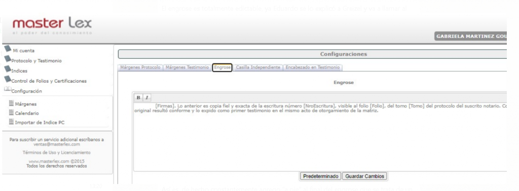 Exigen especificar fecha y hora de en el engrose de los testimonios ...